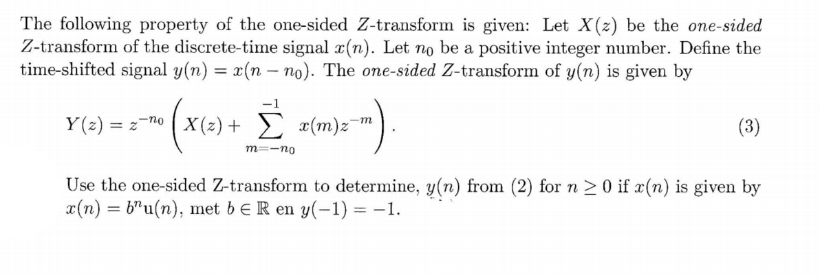 Solved The following property of the one-sided Z-transform | Chegg.com