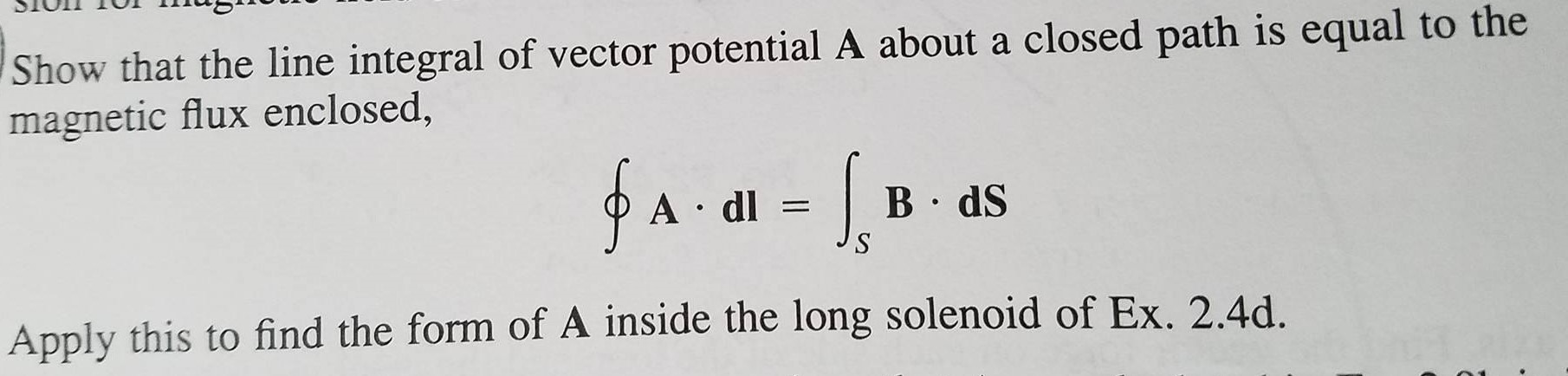 Show that the line integral of vector potential A | Chegg.com