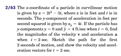 Solved The x-coordinate of a particle in curvilinear motion | Chegg.com