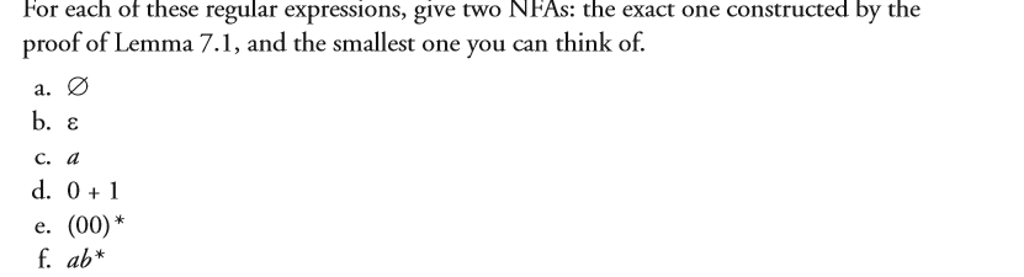 Solved For each of these regular expressions, give two NFAs: | Chegg.com