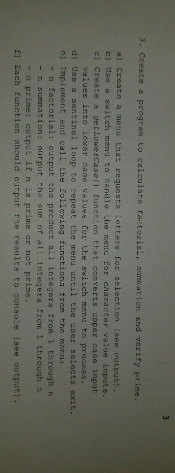 Solved 3. Create a program to calculate factorial, summation | Chegg.com