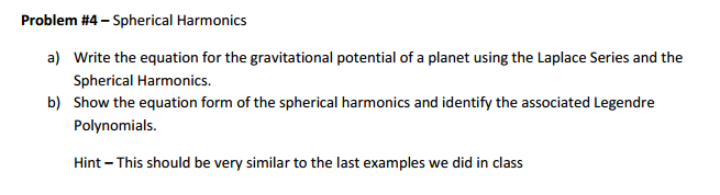 Solved Spherical Harmonics a) Write the equation for the | Chegg.com