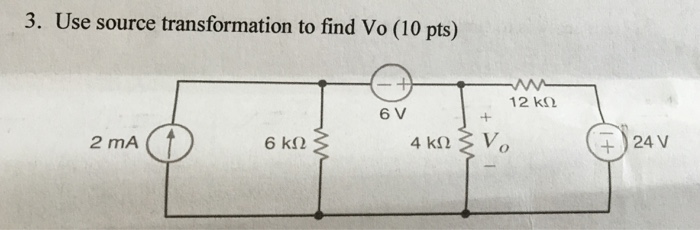 Solved Use source transformation to find V_o | Chegg.com Solved Use source transformation to find V_o | Chegg.com