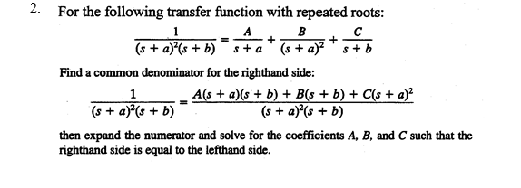 Solved 2. For the following transfer function with repeated | Chegg.com