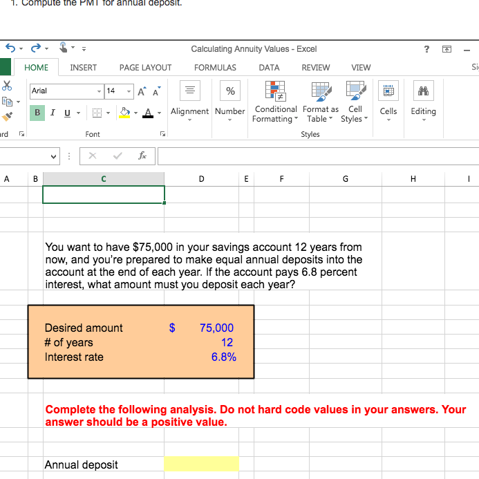 Solved 1. Compute the PMI Tor annual deposit. Calculating | Chegg.com