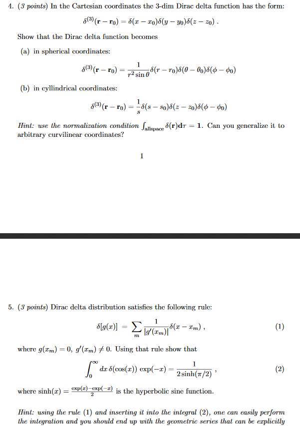 Solved In the Cartesian coordinates the 3-dim Dirac delta | Chegg.com