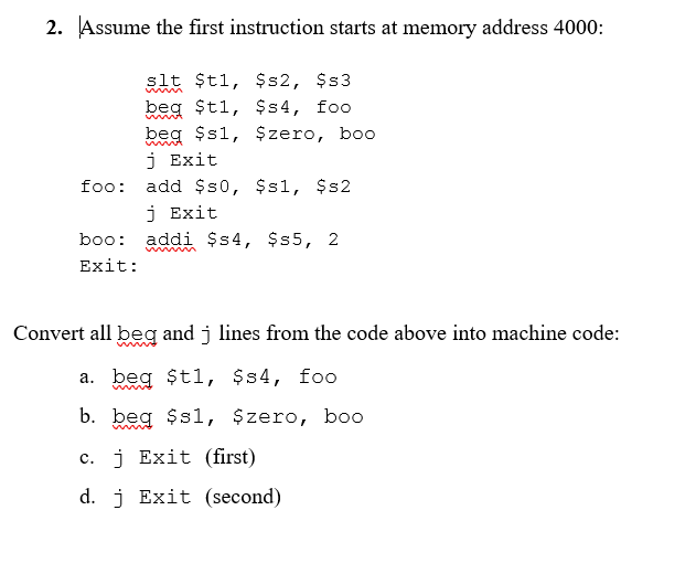 Solved Assume The First Instruction Starts At Memory Address