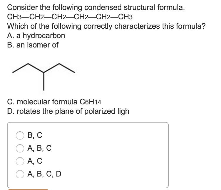 Solved Consider the following condensed structural formula. | Chegg.com
