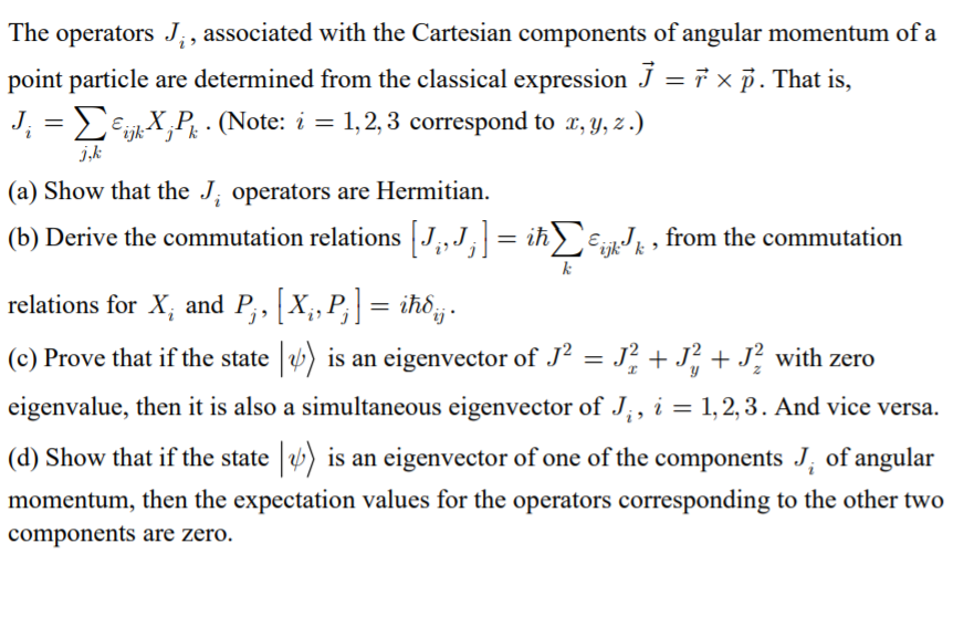 Solved The operators J, associated with the Cartesian | Chegg.com