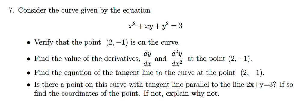 Solved Consider the curve given by the equation x^2 + xy + | Chegg.com