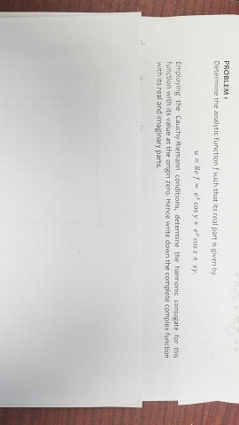 Solved PROBLEM Determine the analytic function fsuch that | Chegg.com