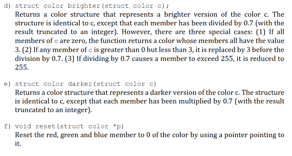 Solved 2) Let color be the following structure: struct color | Chegg.com