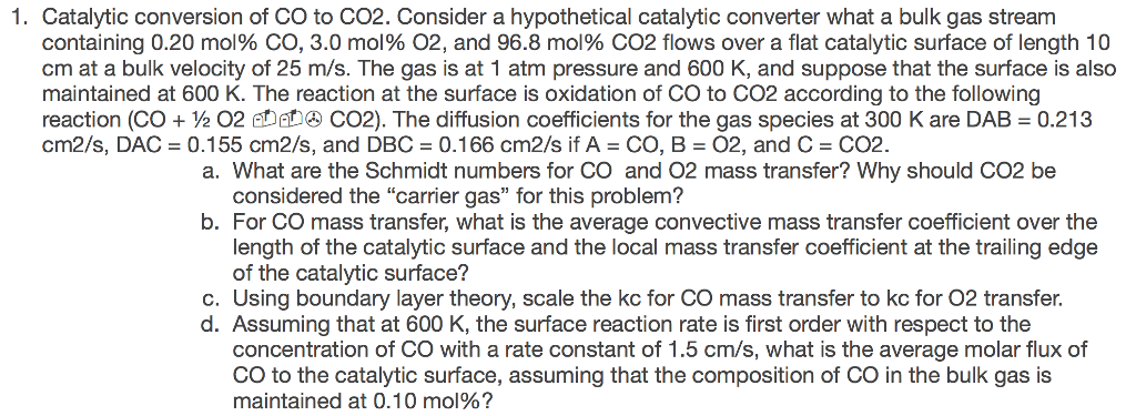 1. Catalytic conversion of CO to CO2. Consider a | Chegg.com