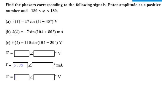 Solved Find the phasors corresponding to the following | Chegg.com