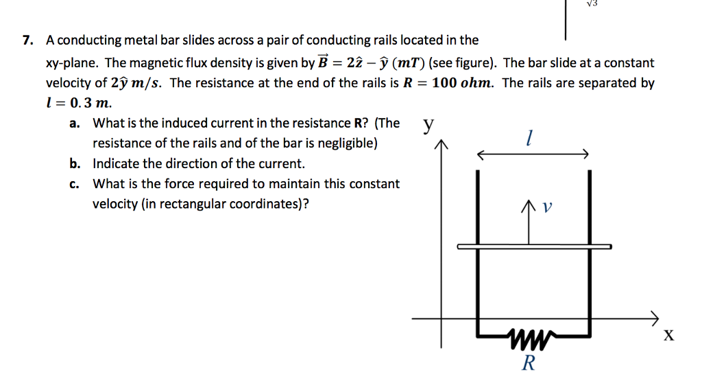 Solved V3 A conducting metal bar slides across a pair of | Chegg.com