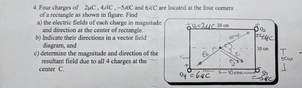 Solved 4. Four charges of 2uC, 4AC, -5AC and 64C are located | Chegg.com