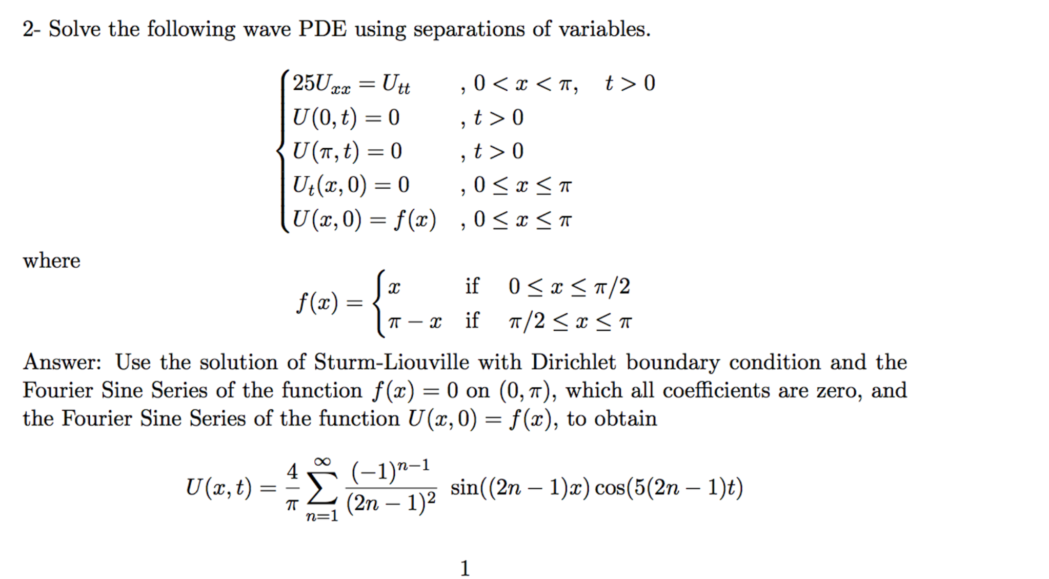 Solved Solve the following wave PDE using separations of | Chegg.com