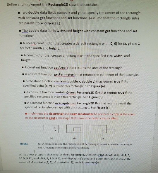 Solved Define and implement the Rectangle2D class that | Chegg.com