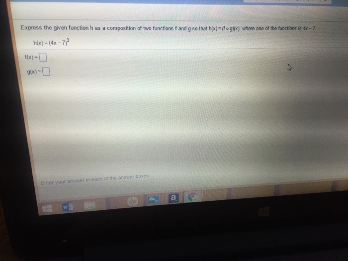 Solved Express the given function h as a composition of two | Chegg.com