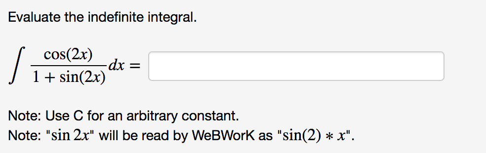 Solved Evaluate the indefinite integral. Integral cos(2x)/1 | Chegg.com