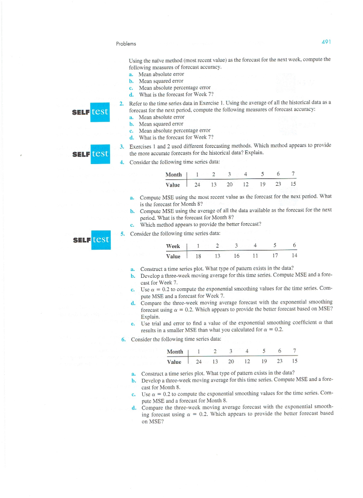 Solved Using the naive method (most recent value) as the | Chegg.com