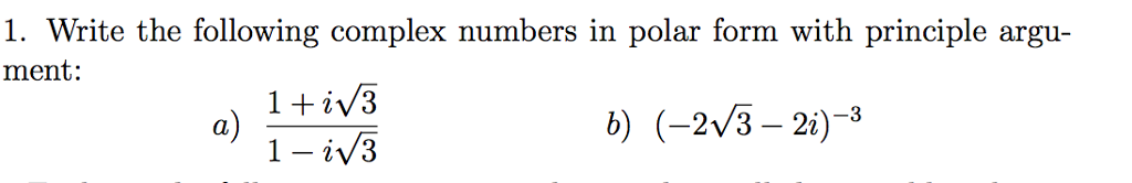 Solved Write the following complex numbers in polar form | Chegg.com