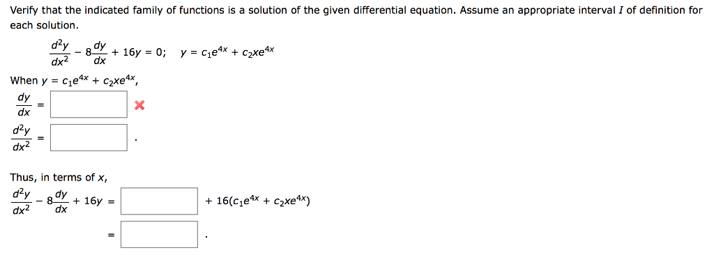 Solved Verify that the indicated family of functions is a | Chegg.com