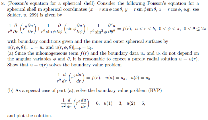 Solved 8 Poissons Equation For A Spherical Shell