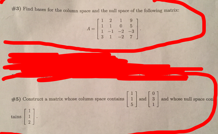 Solved 3) Find bases for the column space and the null space | Chegg.com