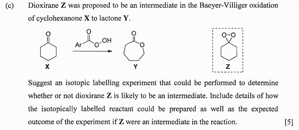 Solved Dioxirane Z was proposed to be an intermediate in the | Chegg.com