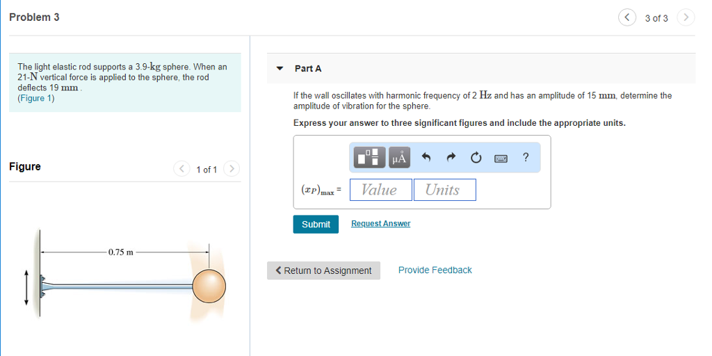 Solved Problem 3 3 of3 The light elastic rod supports a | Chegg.com