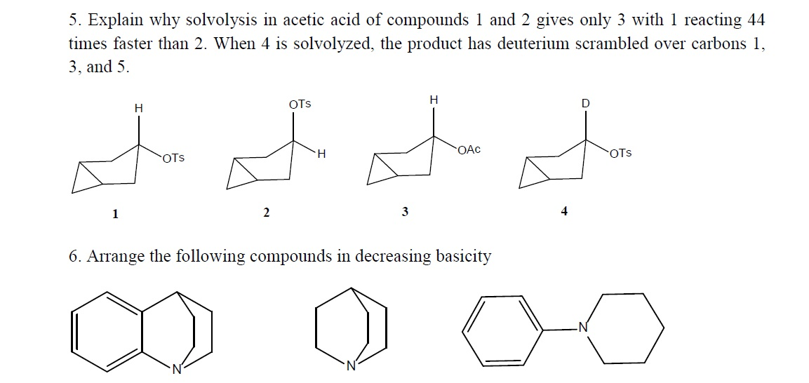 Solved Explain why solvolysis in acetic acid of compounds 1 | Chegg.com