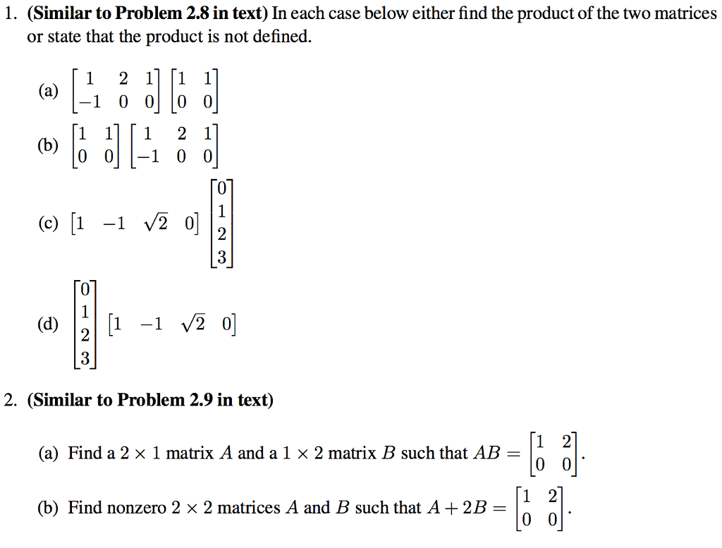 Solved In each case below either find the product of the two | Chegg.com