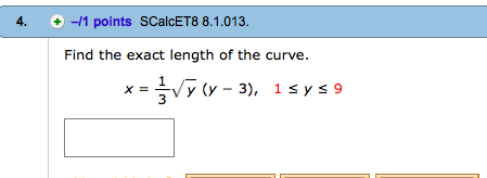 Solved /1 points scalcET8 8.1.013 Find the exact length of | Chegg.com