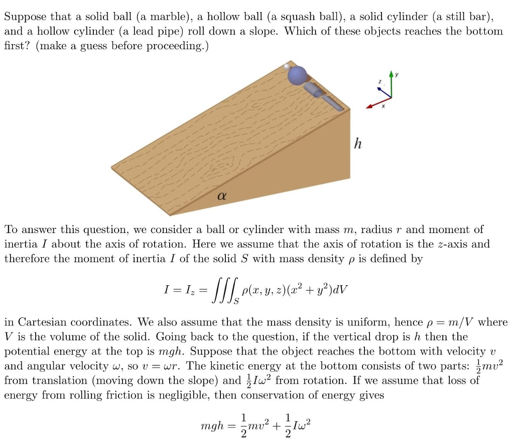 Solved Suppose that a solid ball (a marble), a hollow ball | Chegg.com