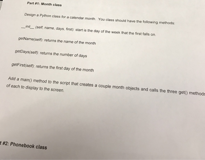 Solved Design a Python class for a calendar month. You class | Chegg.com