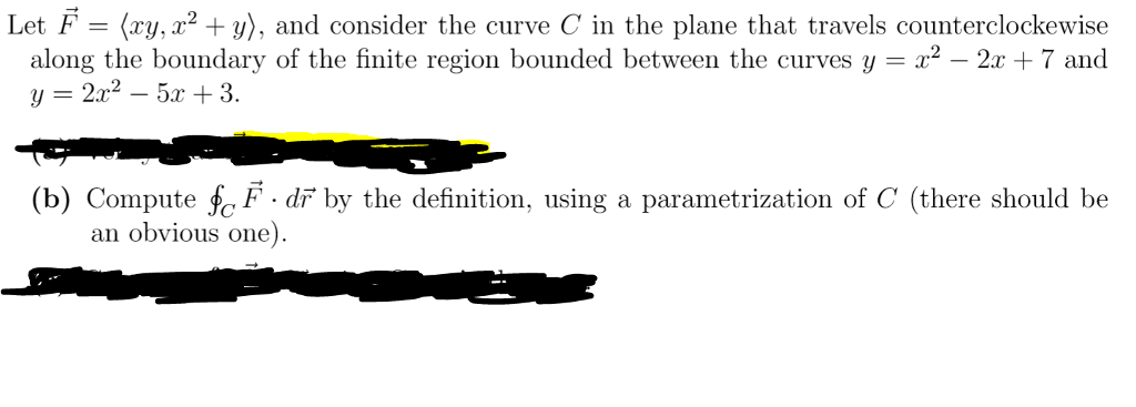 Solved Let F vector = (xy, x^2 + y), and consider the curve | Chegg.com