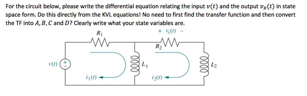 Solved For the circuit below, please write the differential | Chegg.com