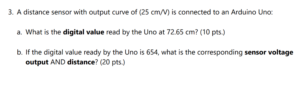 2. The Arduino Uno has a 10-bit A2D. You are | Chegg.com