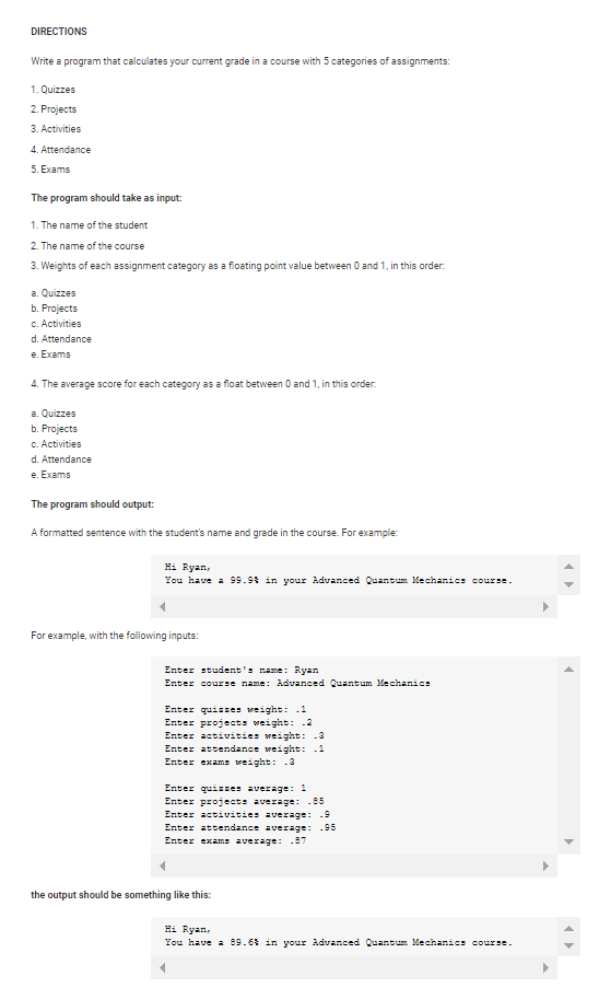 Solved Directions Write A Program That Calculates Your 0769