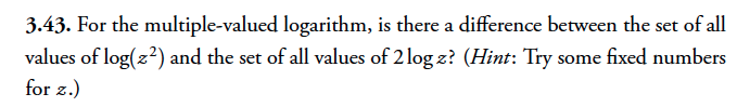 Solved For the multiple-valued logarithm, is there a | Chegg.com