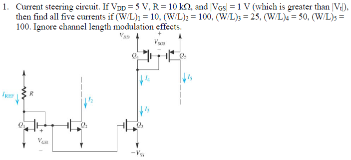 Solved Current steering circuit. If V_DD = 5 V. R = 10 k | Chegg.com