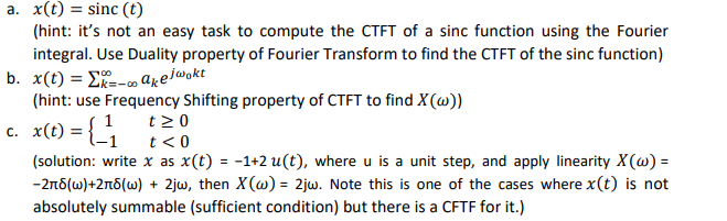 Solved a. x(t) sinc (t) (hint: it's not an easy task to | Chegg.com