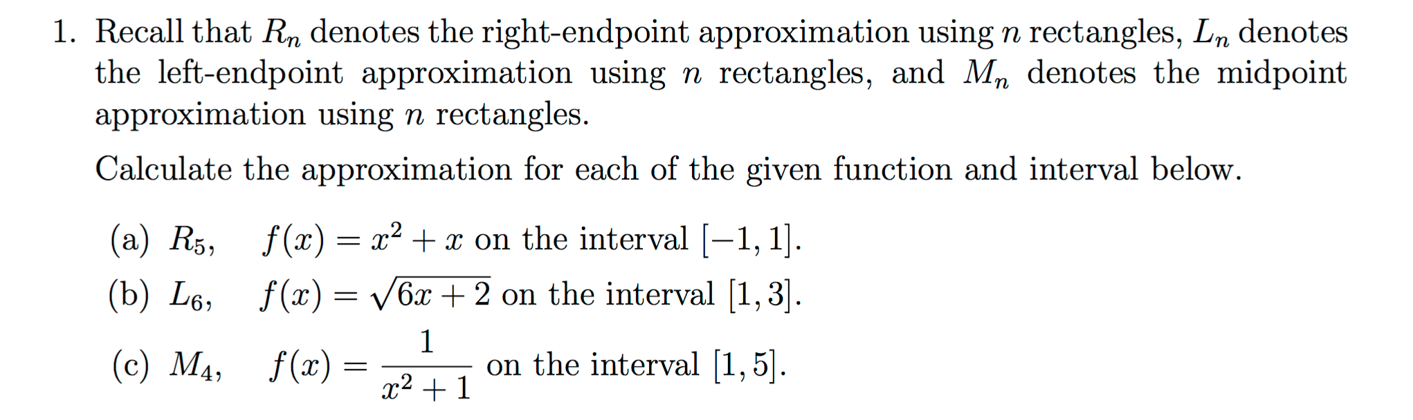 Solved Recall that Rn denotes the right-endpoint | Chegg.com