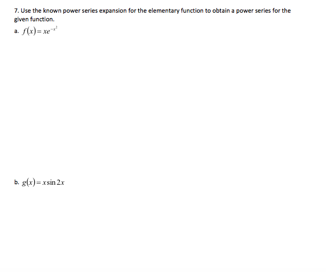 Solved Use the known power series expansion for the | Chegg.com