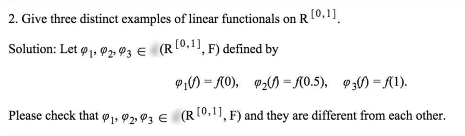 Let phi_1(f), phi_2(f), phi_3(f) in L(R^[0,1], | Chegg.com