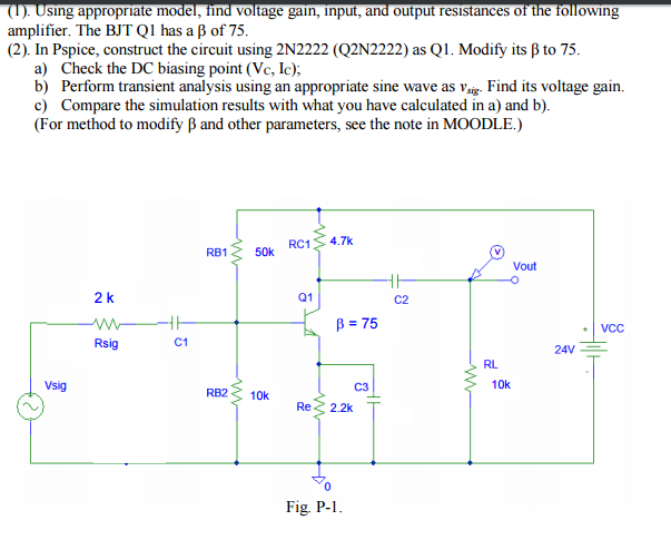 Solved Using appropriate model, find voltage gain, input, | Chegg.com