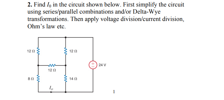 Solved 2. Find lo in the circuit shown below. First simplify | Chegg.com