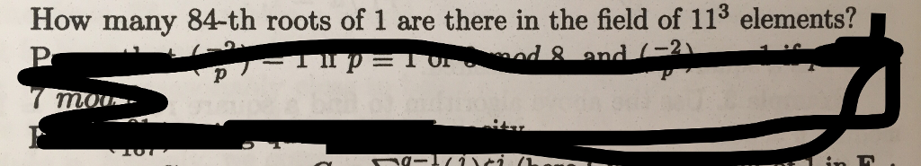 Solved How many 84-th roots of 1 are there in the field of | Chegg.com