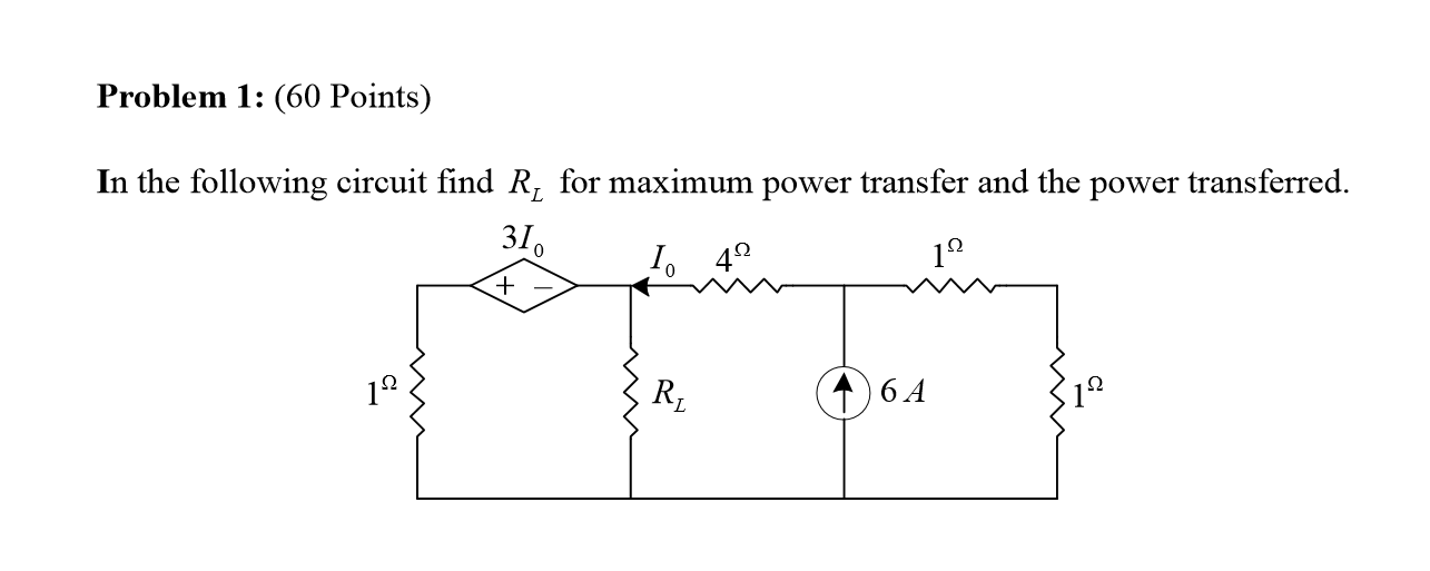 Solved Problem 1: (60 Points) In the following circuit find | Chegg.com Solved Problem 1: (60 Points) In the following circuit find | Chegg.com